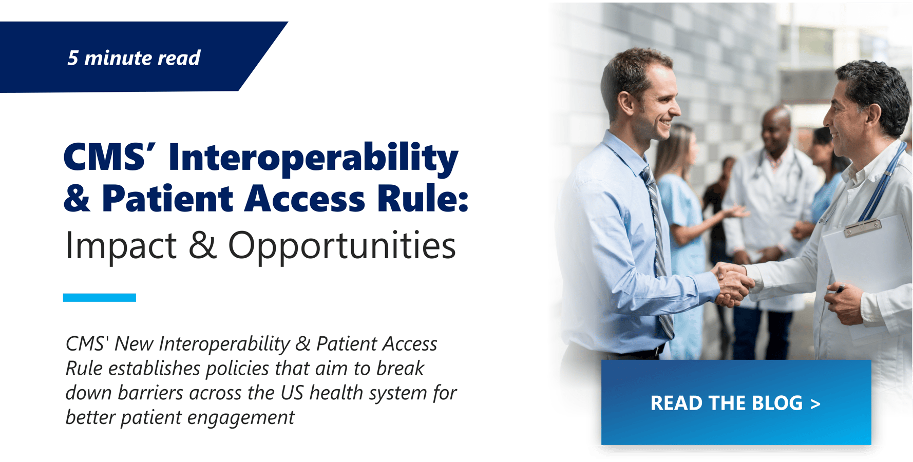 CMS Interoperability & Patient Access Rule: Impact and Opportunities